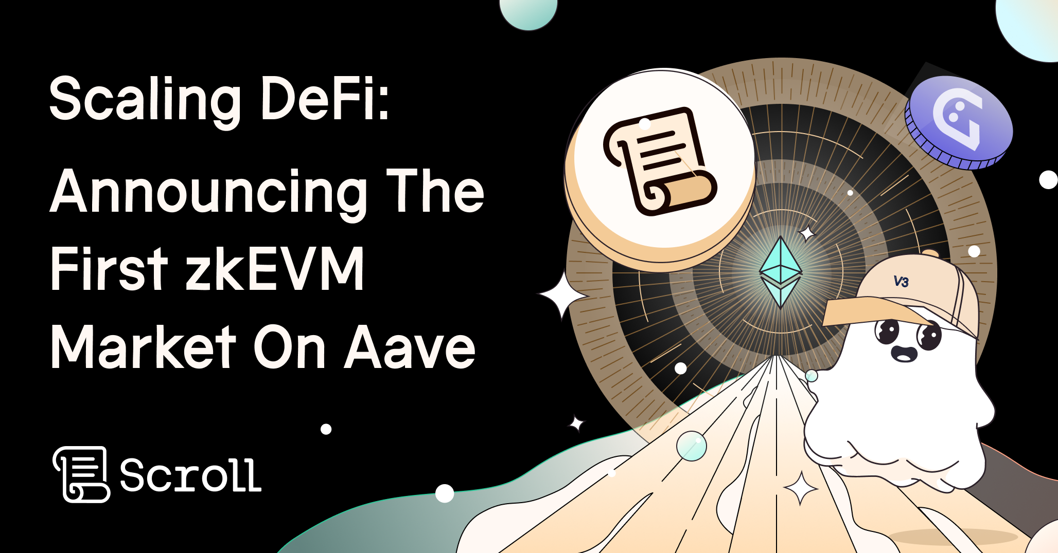 Scroll - Scaling DeFi: Announcing The First zkEVM Market On Aave